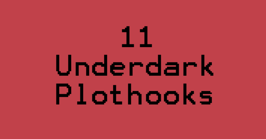 11 Plot Hooks for the Underdark (DnD 5e) - The Alpine DM